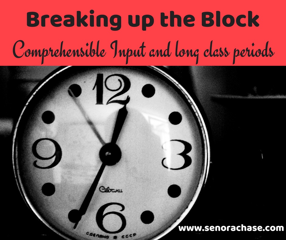 Break up that block period! – Señora Chase