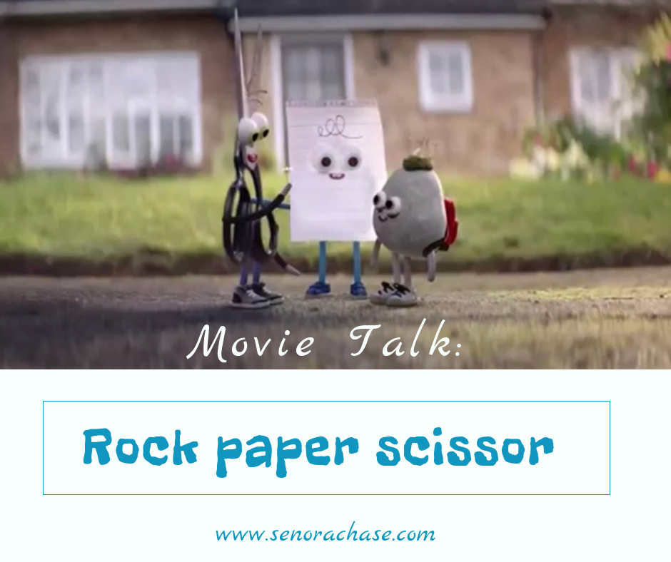 Rock Paper Scissor Movie Talk + Resources – Señora Chase