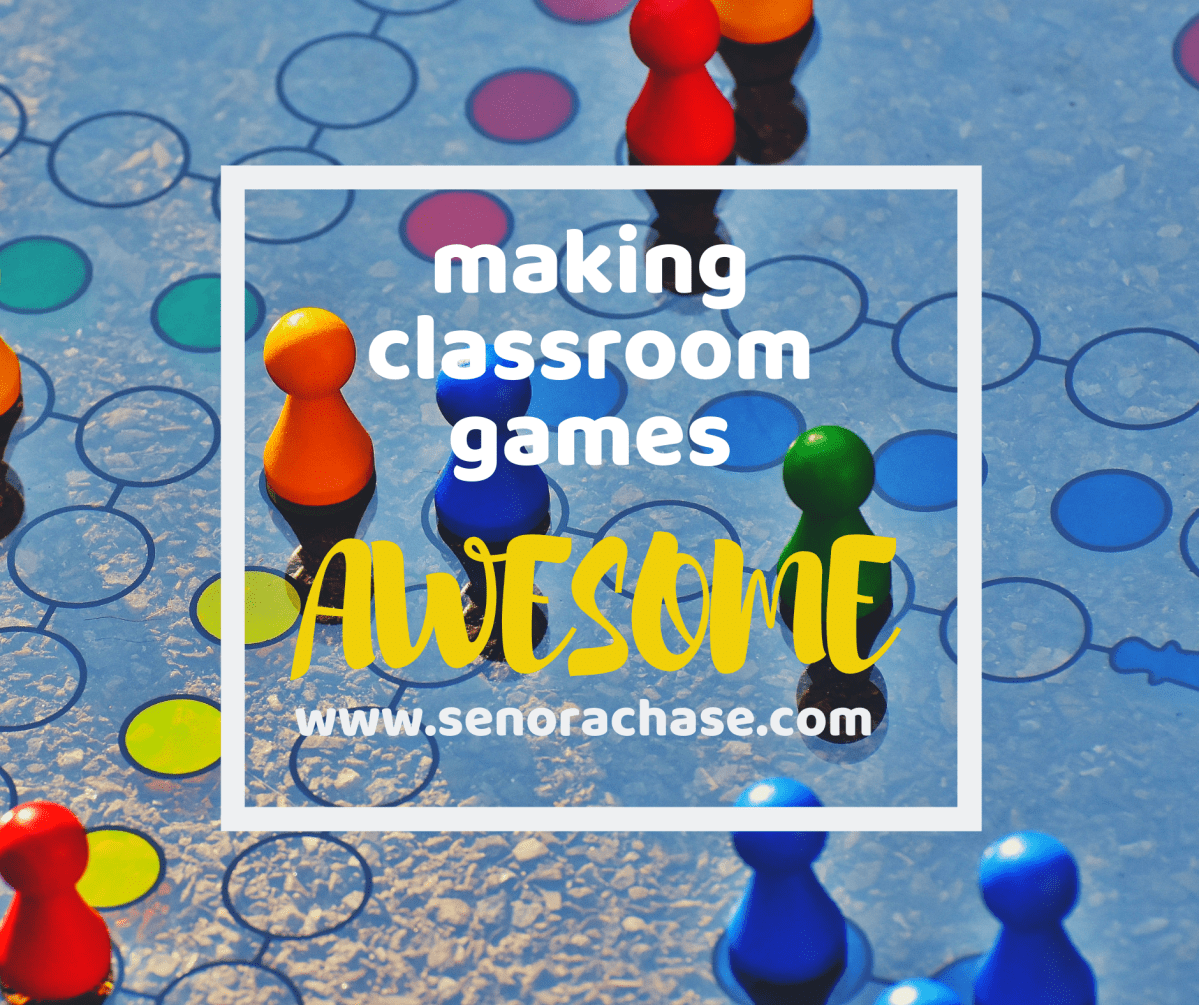 Making Classroom Games Awesome – Señora Chase