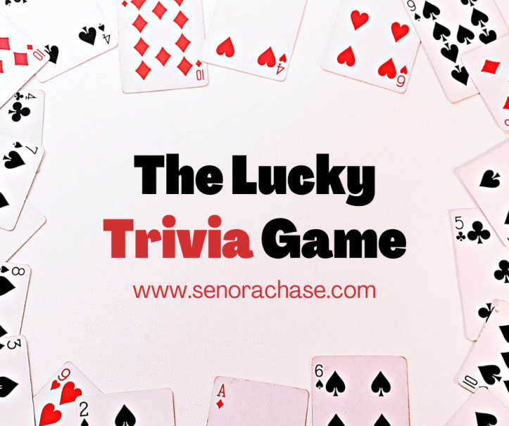 The Lucky Trivia Game – Señora Chase