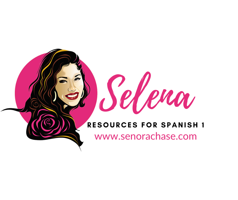 Selena: Resources for Spanish 1 – Señora Chase