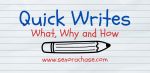 Quick Writes – Señora Chase