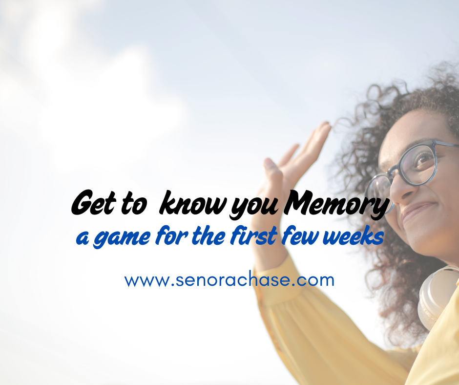 Get to know you memory – Señora Chase